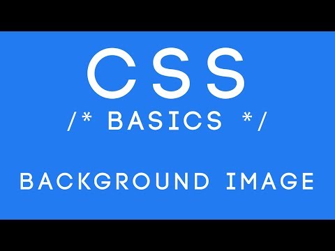 Learn CSS Basics Tutorial 19 Background Image - Mind Luster
