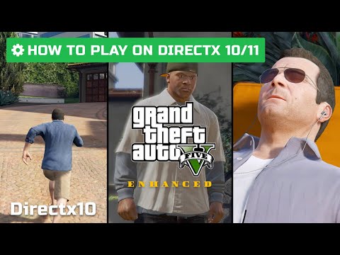 How to Play GTA 5 Enhanced on DirectX10/11 | Low Graphics Card Working!🔥