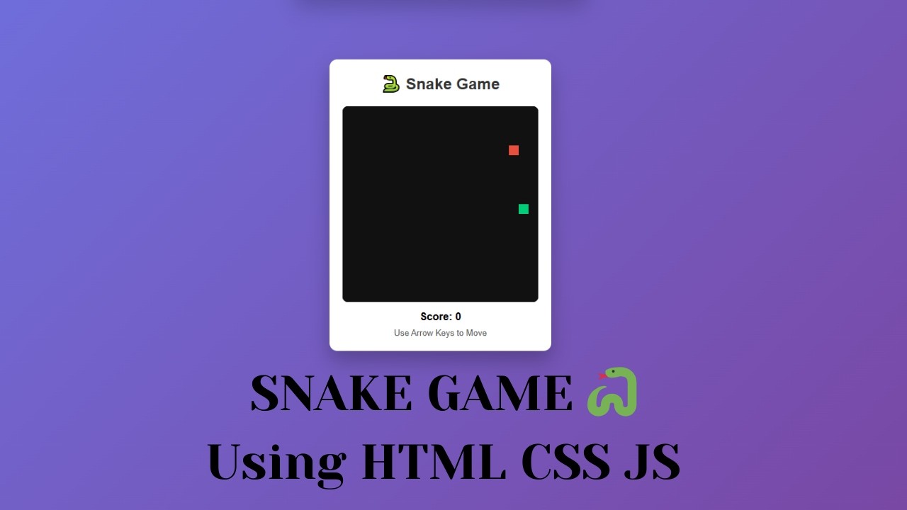Snake Game Using HTML CSS JavaScript | Beginner Friendly JavaScript Game 🐍 #HTMLCSSJS
