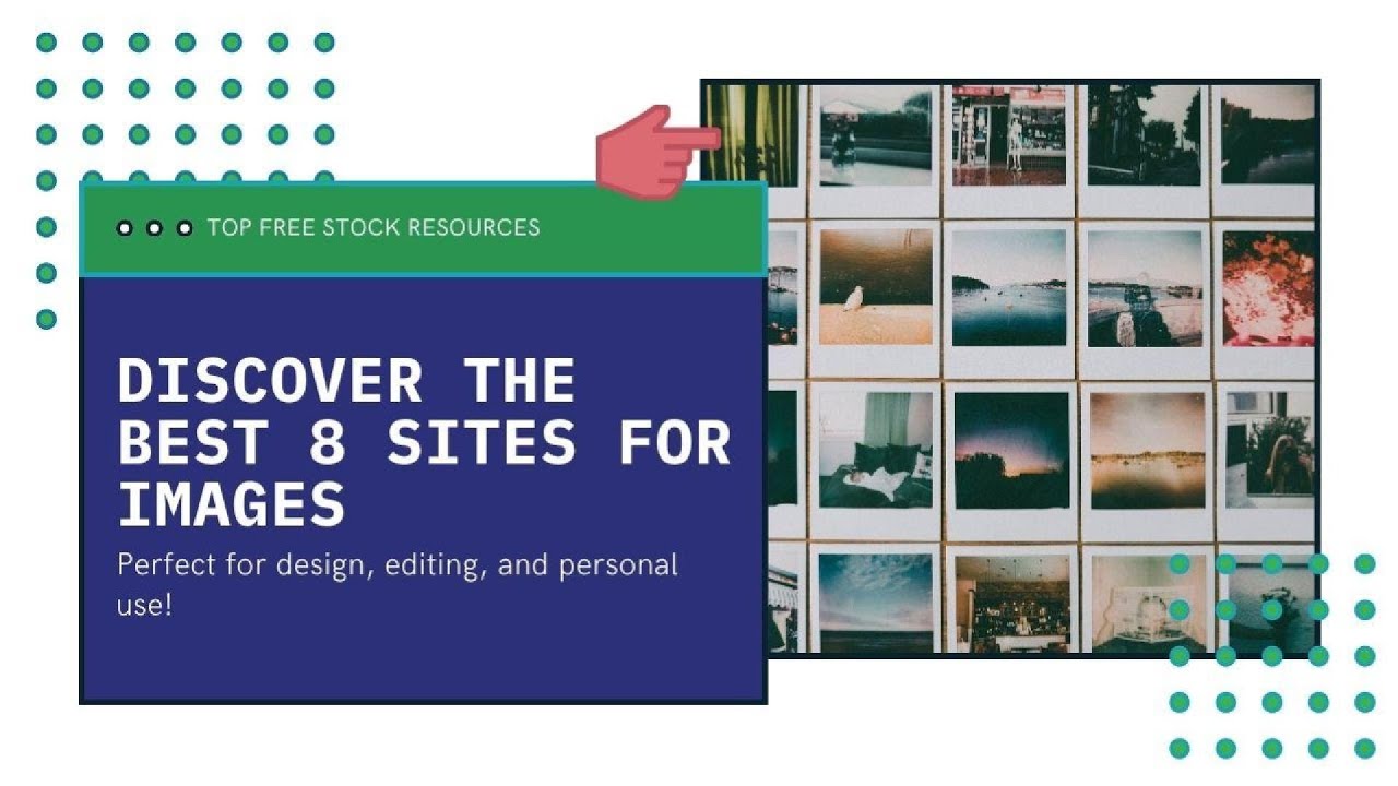 Top 8 Free Stock Image Sites for Designers & Content Creators | Best Free Photos, Videos & Vectors!