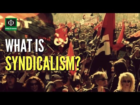 What is Syndicalism?