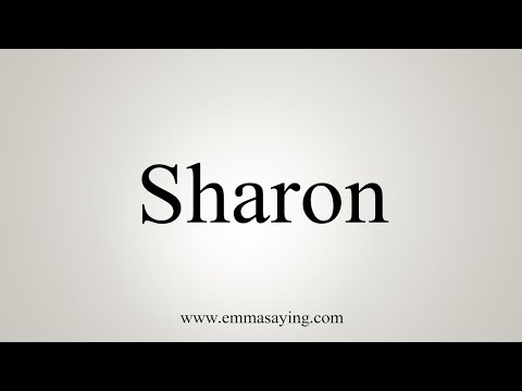 How To Say Sharon