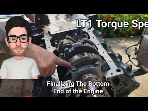 Finishing up the bottom end of the LT1. Torque Specs LT1 Engine Block. Secret Bonus Footage also