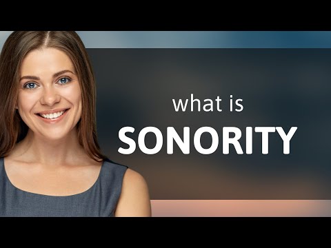 Sonority — what is SONORITY meaning