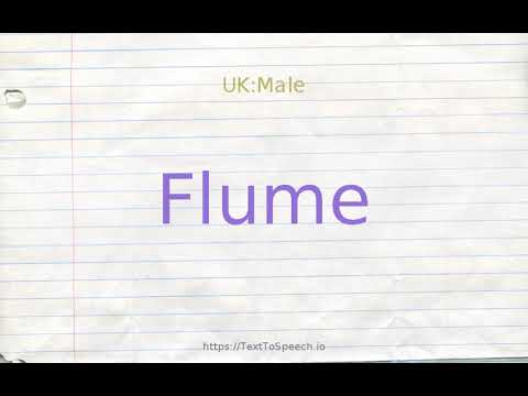 How to pronounce flume