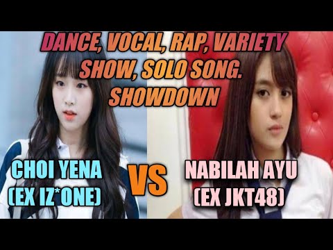 Choi Yena (Ex IZ*ONE) Vs Nabilah Ratna Ayu Azalia (Ex JKT48) Duck Vs Kang Bajai