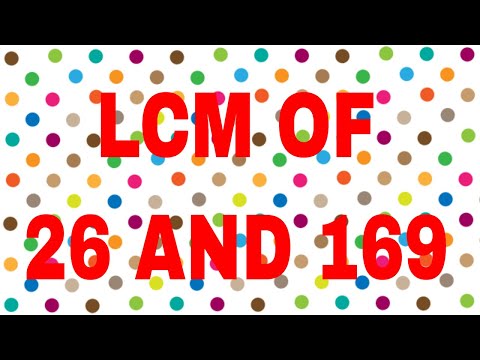 LCM of 26 and 169