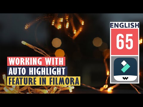 Working with the Auto Highlight Feature in Filmora 11 | Wondershare Filmora 11 Tutorial