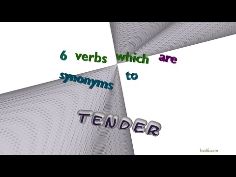 tender - 7 verbs having the meaning of tender (sentence examples)
