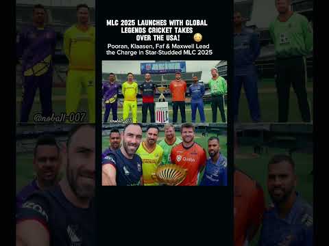 Retired Legends & T20 Kings Lead MLC 2025! America’s Premier League Begins 🇺🇸🔥 #shortfeed