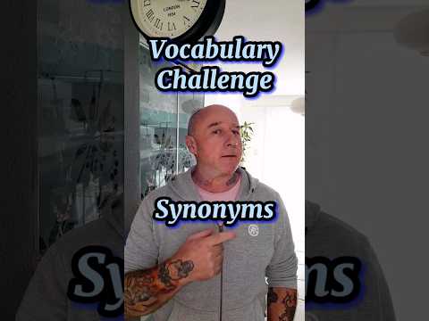 English Vocabulary Challenge πΊπ²π¬π§ Can you choose the word with a similar meaning π€