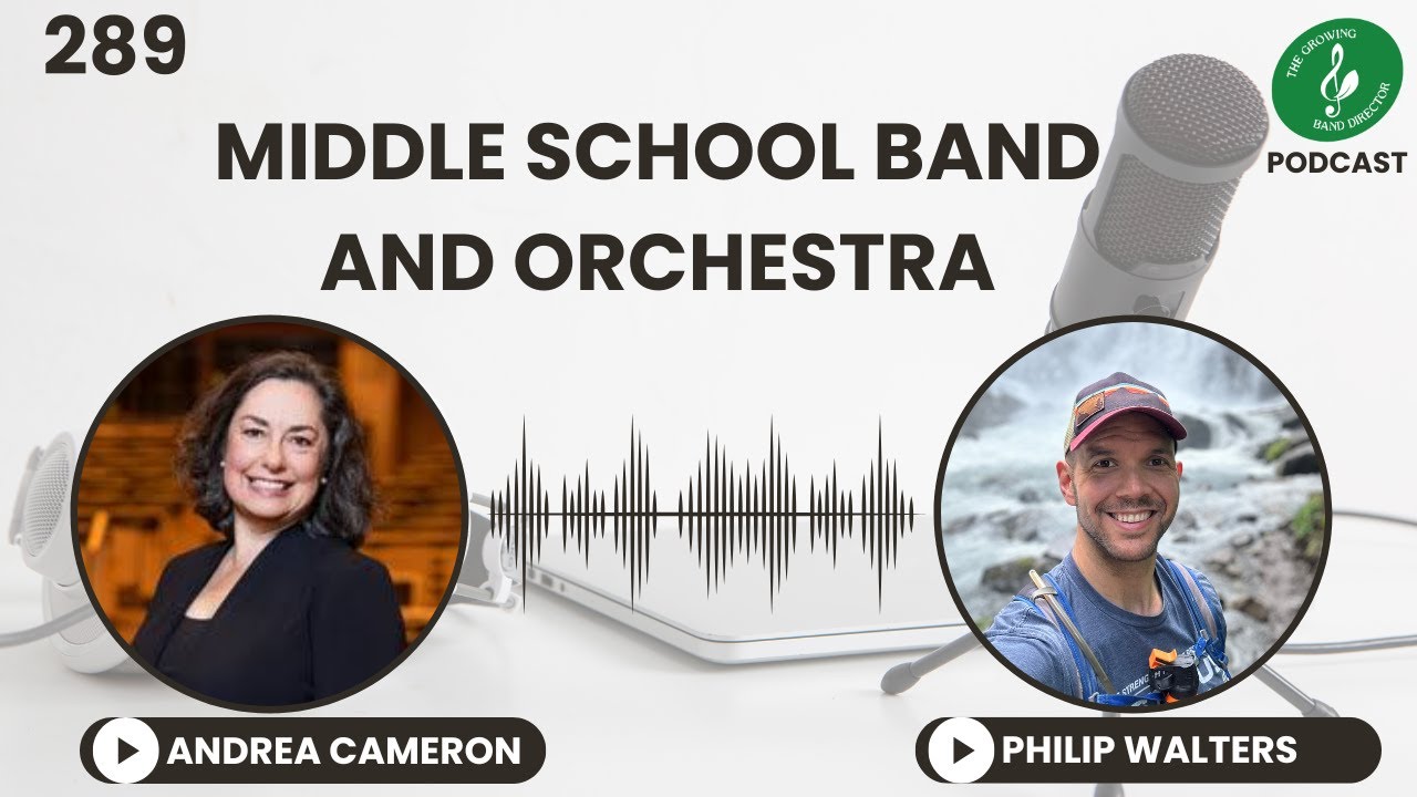 289 Middle School Band and Orchestra with Andrea Cameron and Philip Walters
