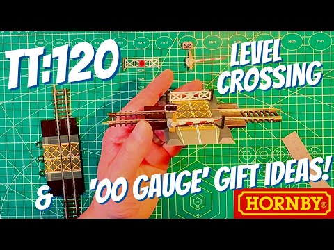 HORNBY TT:120 Level Crossing & OO Gauge Model Railway GIFT IDEAS | ml76