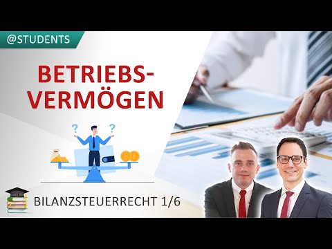 JUHN Partner | Ansatz und Bewertung in der Steuerbilanz: die Grundlagen