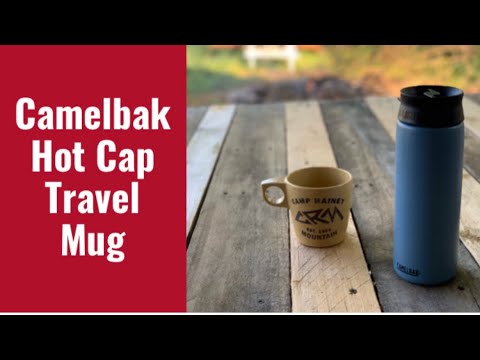 Camelbak Hot Cap 20oz Travel Mug- EDC Travel mug keeps coffee hot or cold all day..