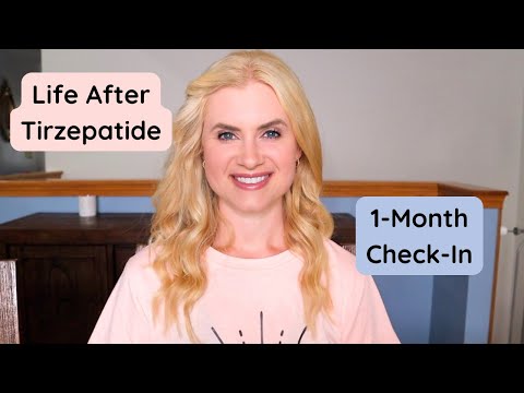 Life After Tirzepatide: 1-Month Check-In | Mounjaro, Zepbound, Tirzepatide Weight Loss