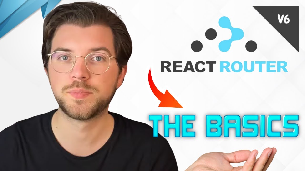 How YOU Can Get Started with React Router 6 | Simplified React Routing