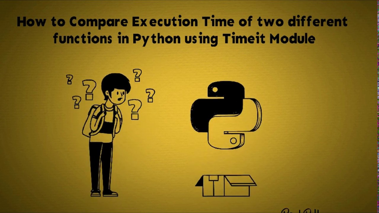 How to Compare Execution Time of 2 different Algorithms using Timeit Module in Python