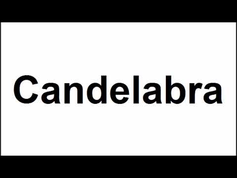 How to pronounce Candelabra||How to say Candelabra||Candelabra Pronunciation||ABDictionary