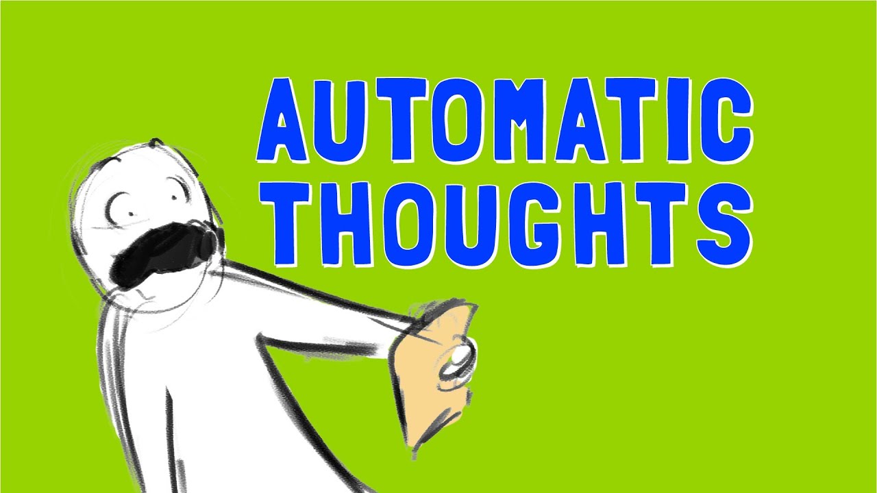 Automatic Thoughts