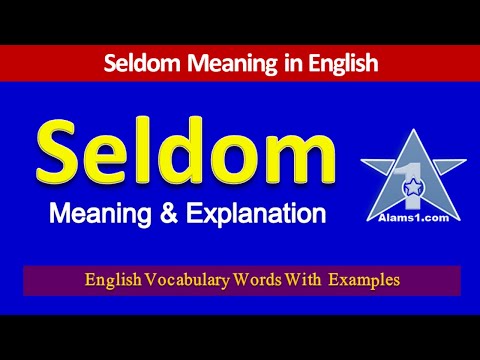 SELDOM Meaning in English | Seldom Definition, Pronunciation & Explanation of Seldom