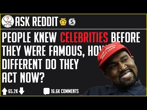 Celebrities' Pasts Exposed By Redditors (r/AskReddit)