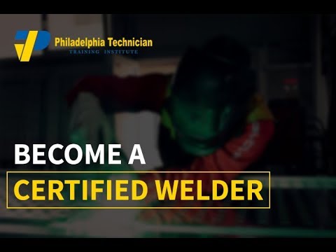 Welding Certification Philadelphia – Certified Welding Courses in ...
