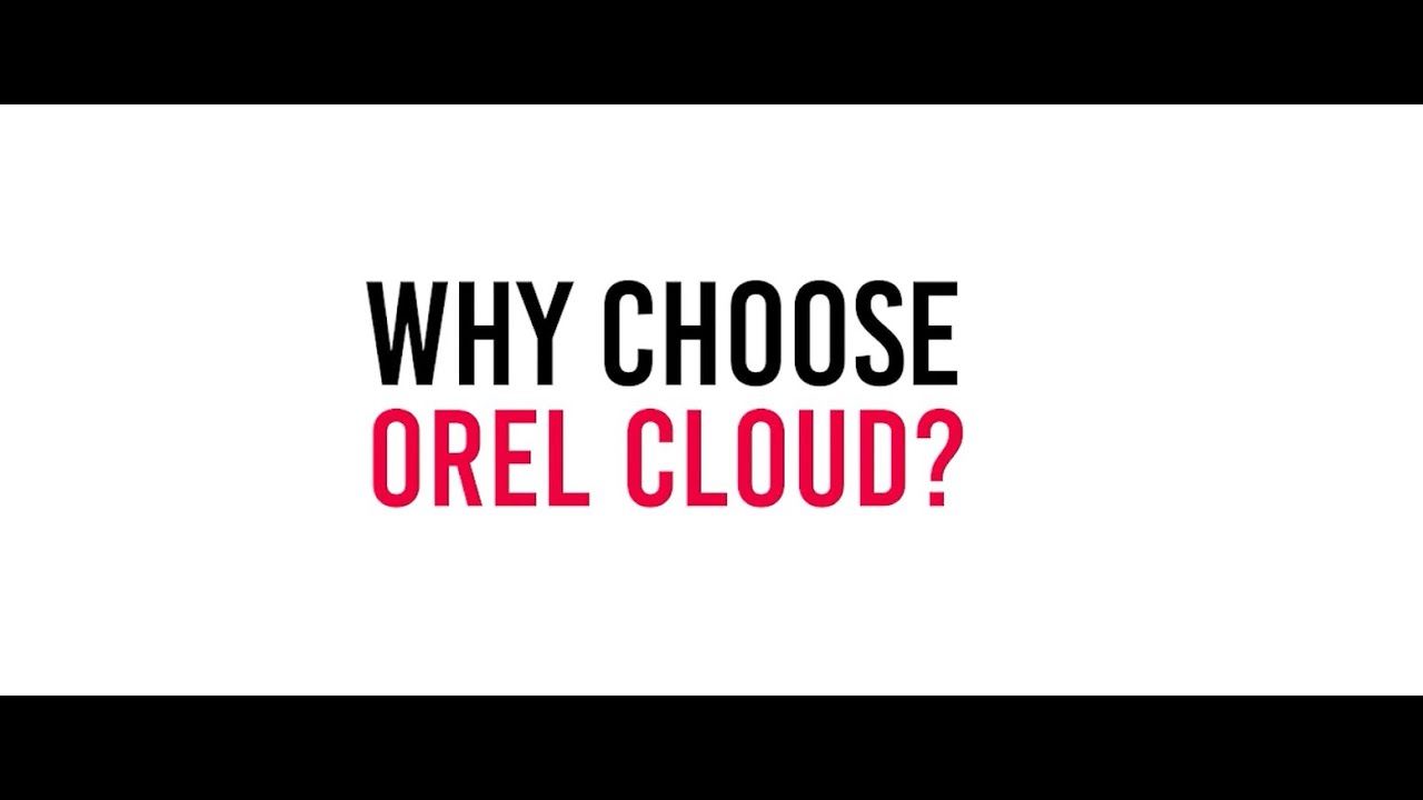 Empower your business with tailored Cloud Solutions from OREL Cloud