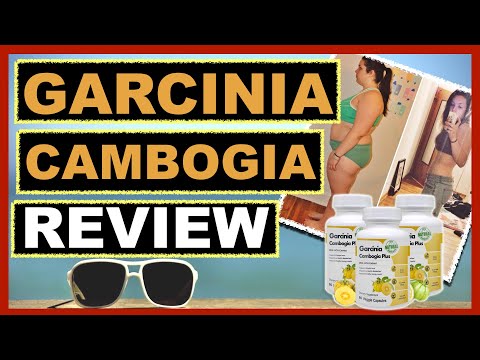 Garcinia Cambogia Extract Review - Does Garcinia Cambogia Still Work In 2020?