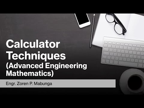 Calculator Techniques for Complex Numbers (Advanced Engineering Mathematics)