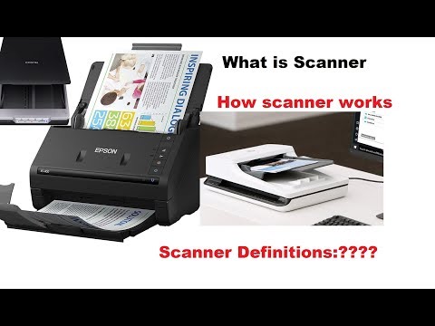 What is Scanner? How scanner works? Scanner Definitions ? 2020