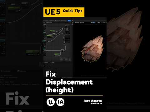 UE QuickTip - Fix Displacement