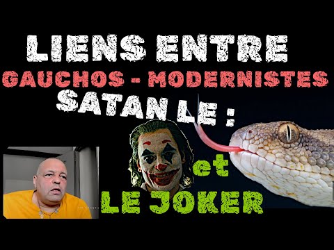 liens entre les gauchistes, Satan, Joker, les modernistes et le serpent ...