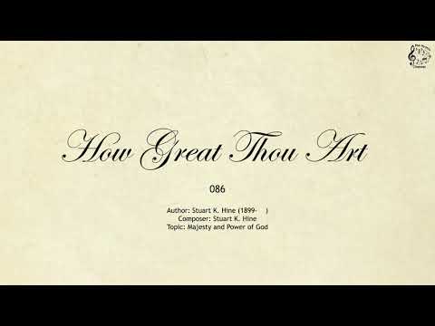 086 How Great Thou Art || SDA Hymnal || The Hymns Channel