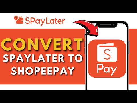 How to Convert SPayLater to ShopeePay 2025 (Best Way)