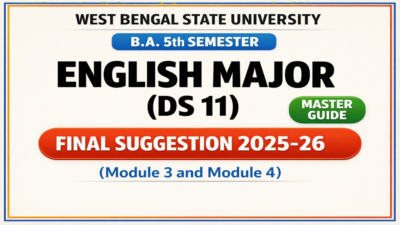 West Bengal State University BA 5th Semester English Major DS 11 Final Suggestion 2025-26