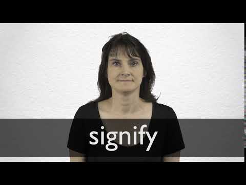 How to pronounce SIGNIFY in British English