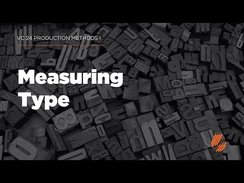 Text and Type Part 2: Measuring Type