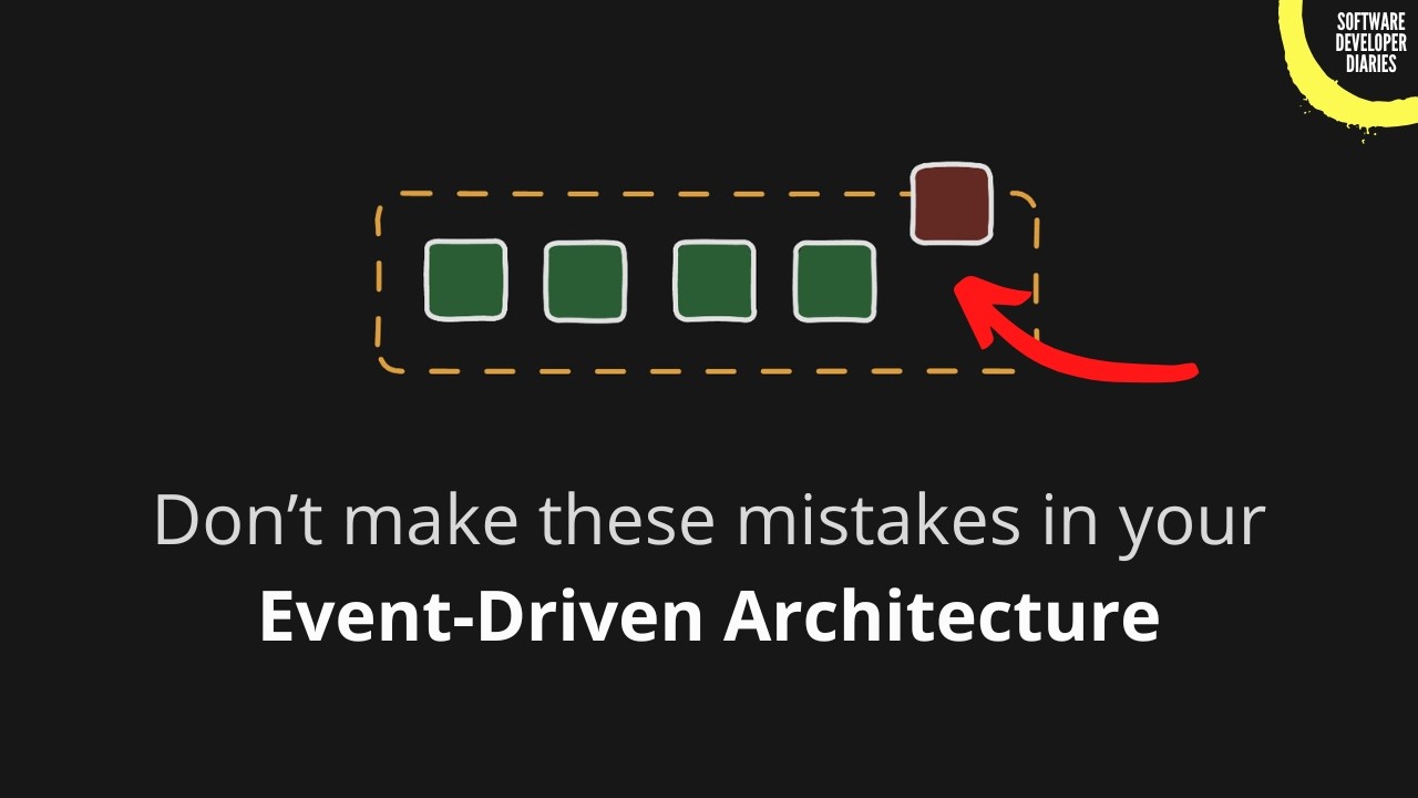4 Event-Modeling Mistakes in Event-Driven Architectures