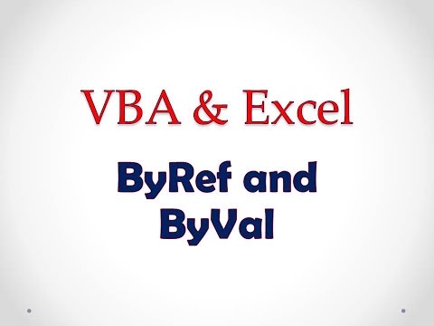 VBA & Excel Lesson 2: ByRef and ByVal