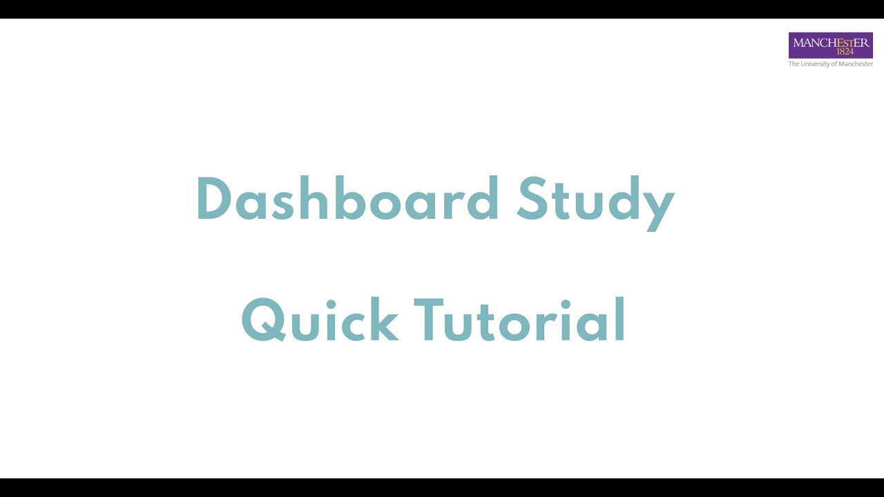Information Dashboard Study - Quick Tutorial
