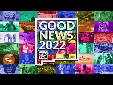 A look back at the 2022 Good News Stories from New Mexico
