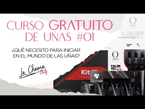 #CURSO #GRATUITO DE UÑAS #01 | ¿Qué necesito para iniciar en el mundo de las uñas?