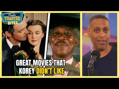 GREAT MOVIES THAT KOREY DIDN'T LIKE | Double Toasted Bites