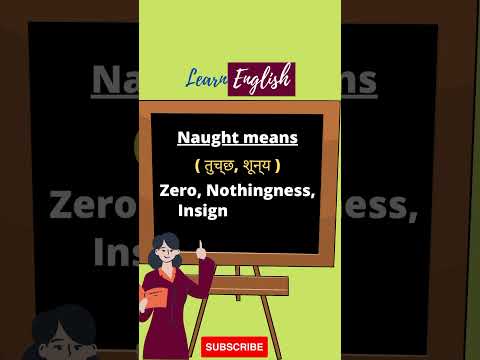 Meaning of Naught? | Naught का मतलब? #shorts #learnenglishmeaning #youtubeshorts