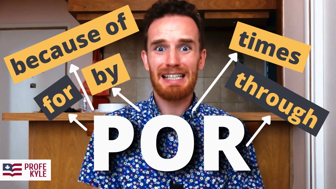 POR: las 8 traducciones que NECESITAS saber en inglés | Profe Kyle