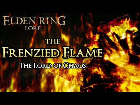 The Frenzied Flame Lore | Three Fingers of Chaos | Elden Ring