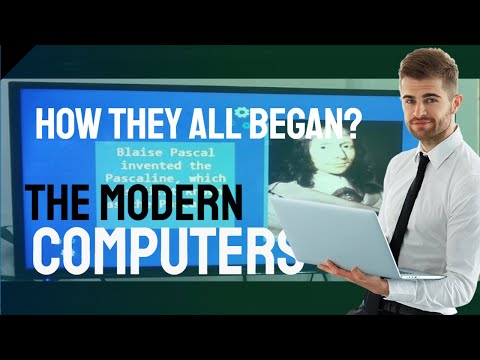 The Modern Computers