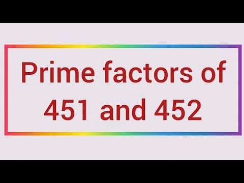 Prime factors of 451 and 452 | Learnmaths