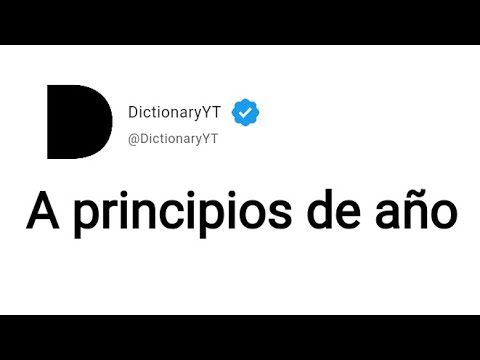 A principios de año Meaning in English